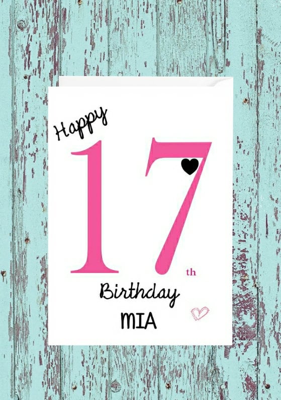 Personalised 17th Birthday Card for Her - 17 - Seventeen Years Old ...