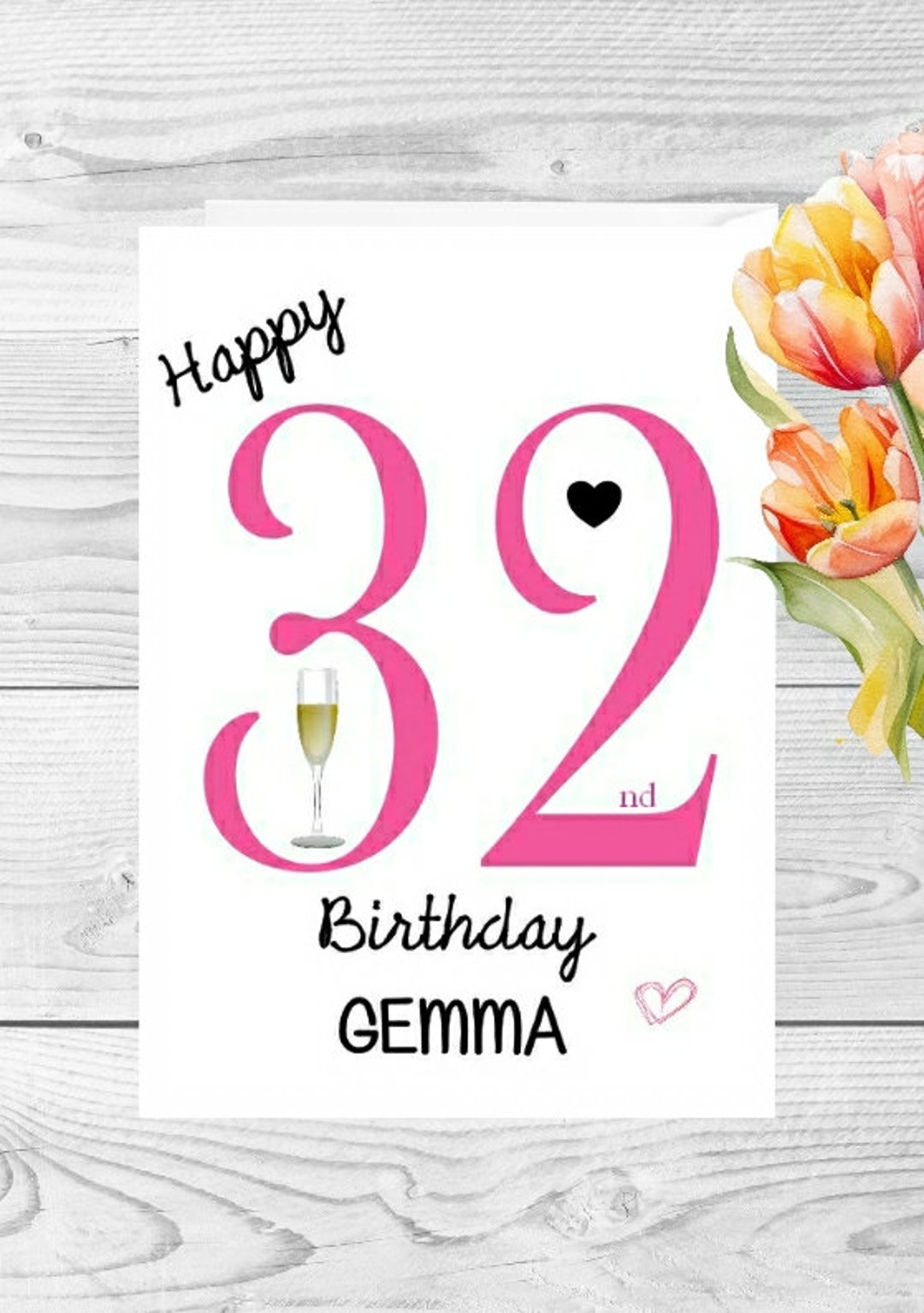 Personalised 32nd Birthday Card for Her - 32 - Thirty Two Years Old ...