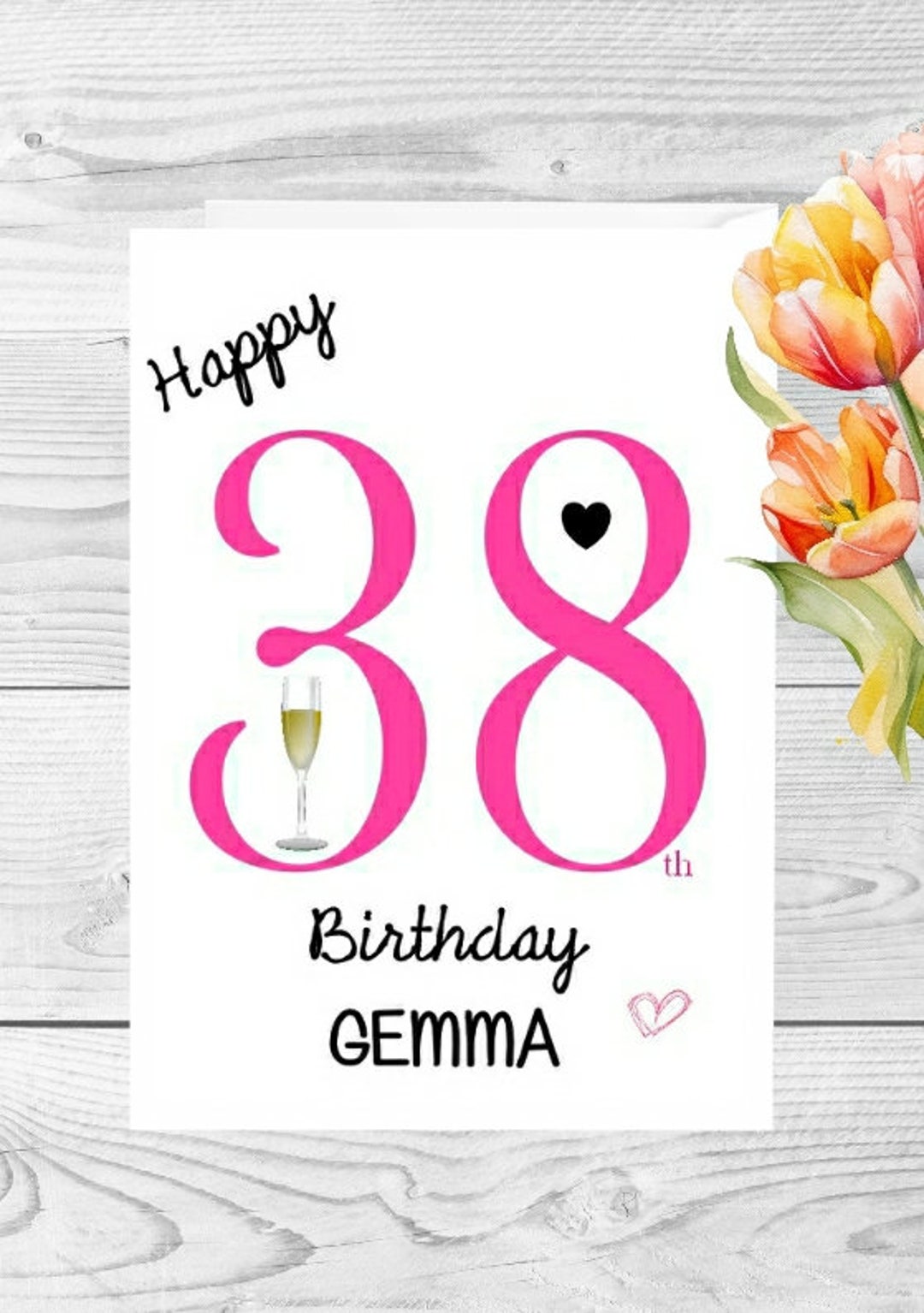 Personalised 38th Birthday Card for Her - 38 - Thirty Eight Years Old ...