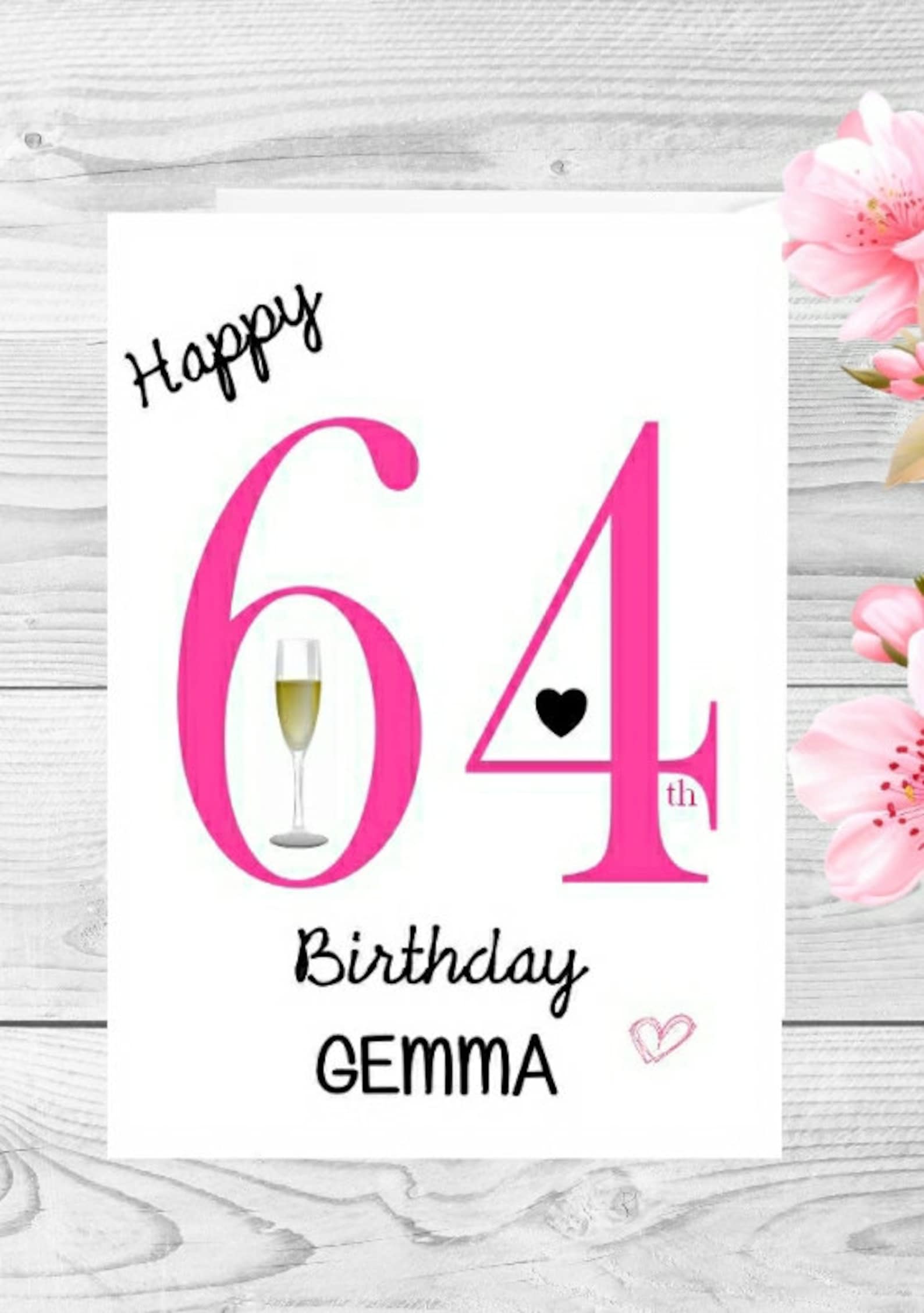 Personalised 64th Birthday Card for Her - 64 - Sixty Four Years Old ...