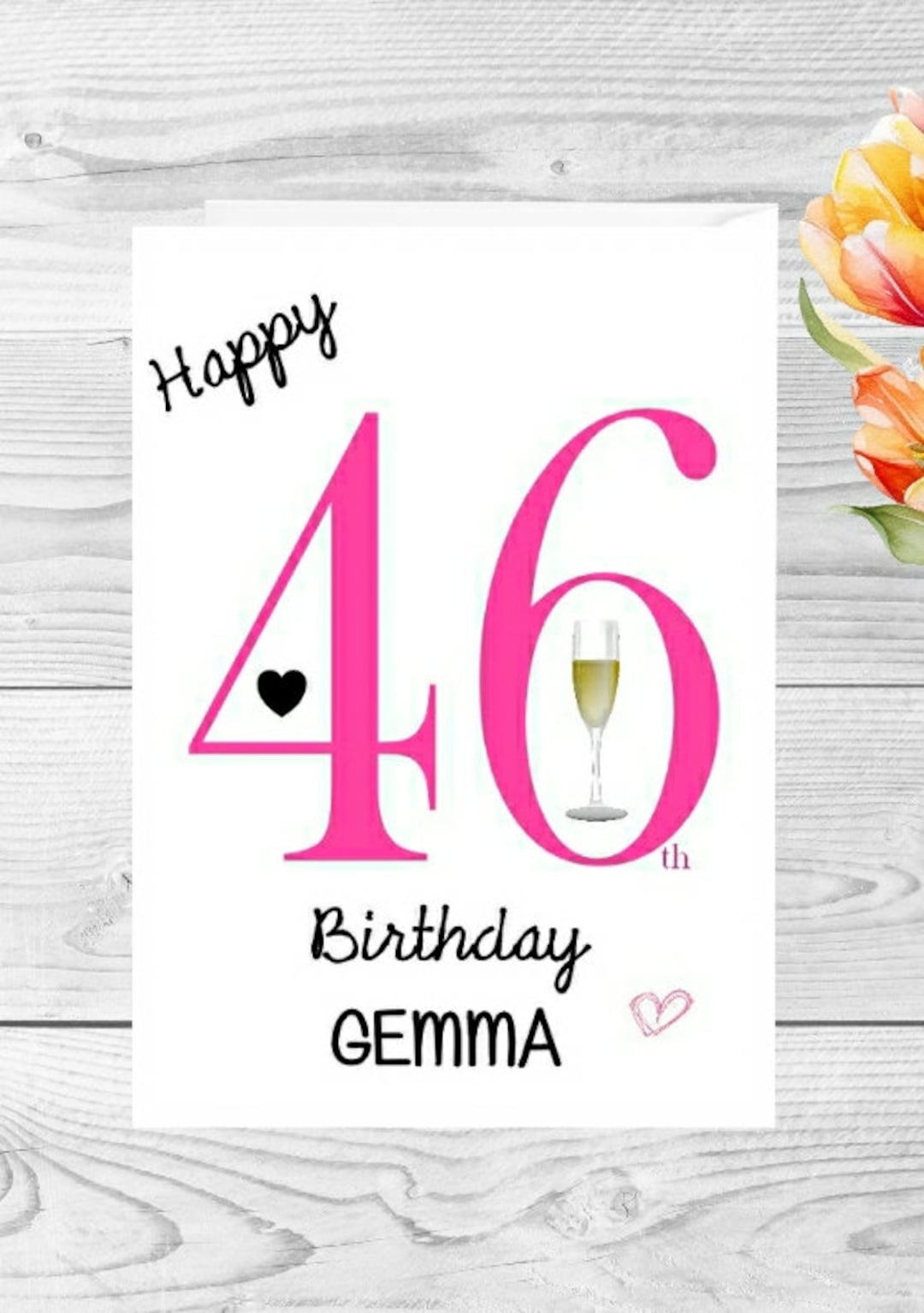 Personalised 46th Birthday Card for Her - 46 - Forty Six Years Old ...