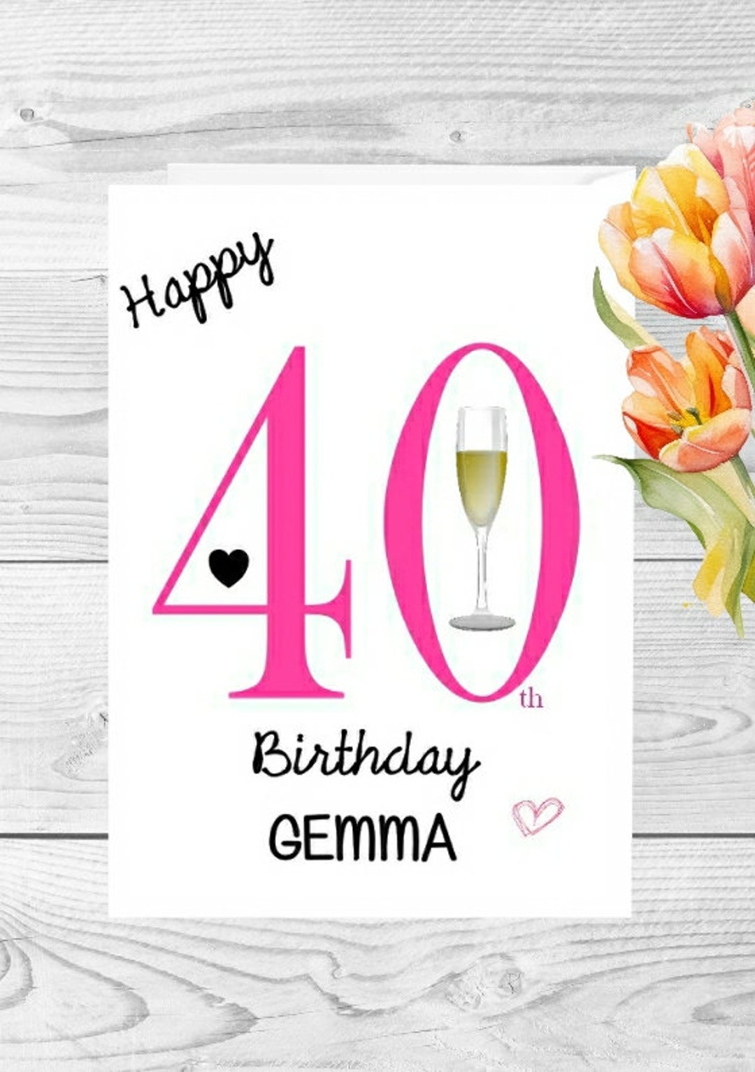 Personalised 40th Birthday Card for Her - 40 - Forty Years Old ...