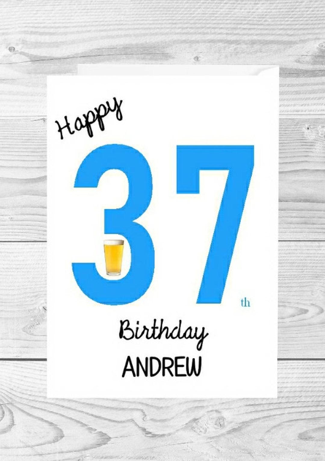 Personalised 37th Birthday Card for Him - 37 - Thirty Seven Years Old ...