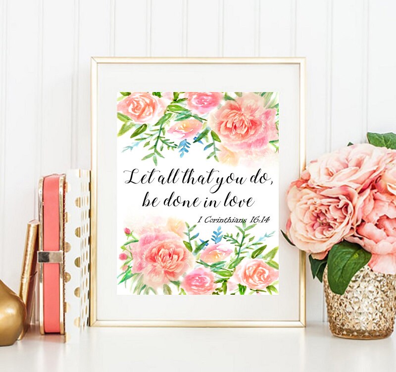 1 Corinthians 16:14 Let All That You Do Be Done in Love, Bible Verse ...