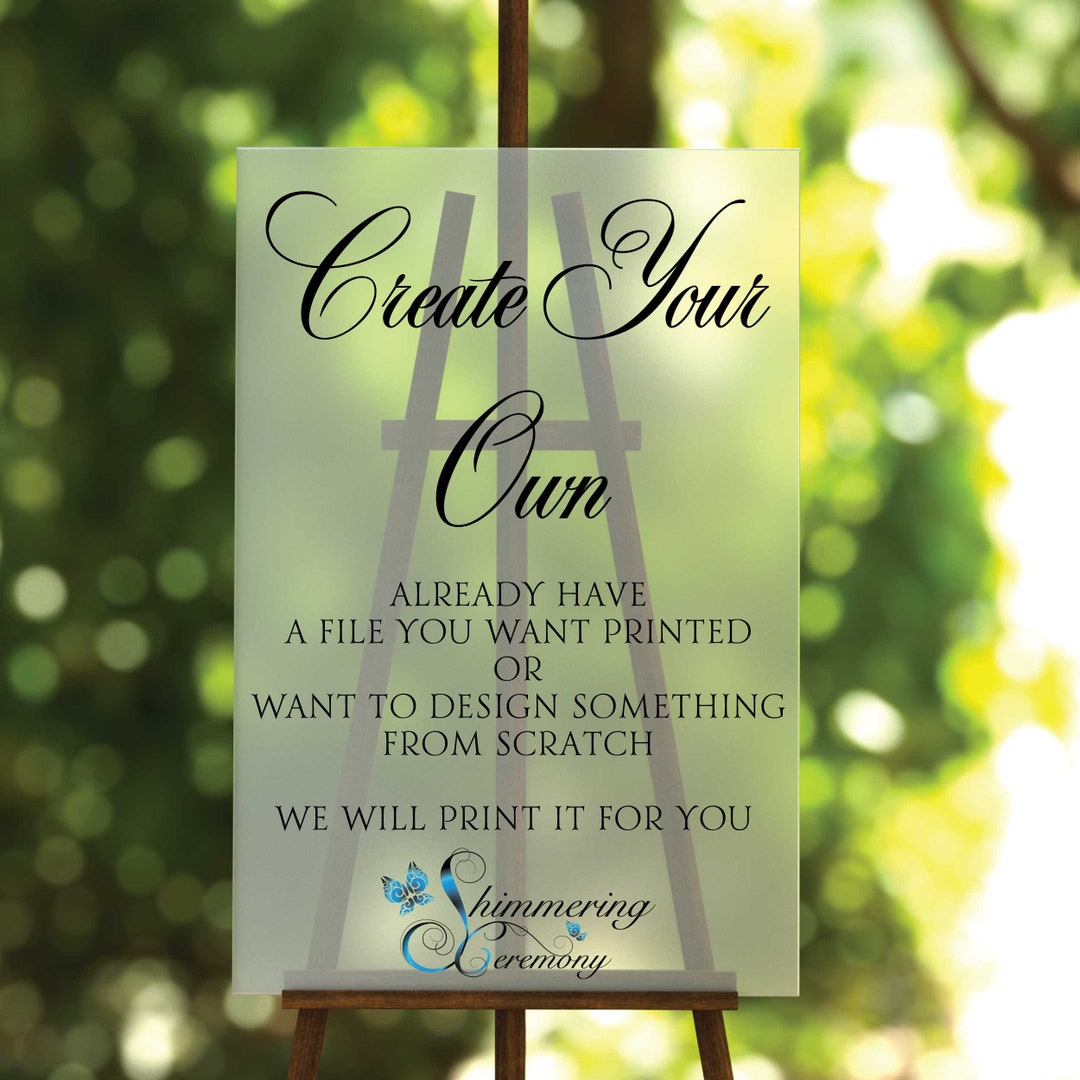 Create Your Own Large Acrylic Wedding Sign Print Your File Personalized ...