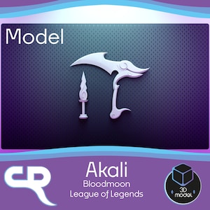 Bloodmoon Akali Kama & Kunai - 3D MODEL - Etsy