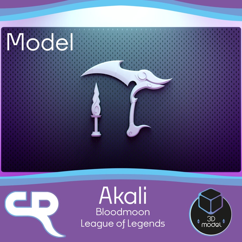 Bloodmoon Akali Kama & Kunai - 3D MODEL - Etsy