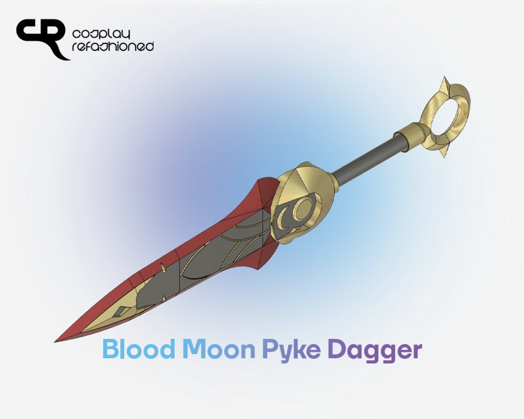 Bloodmoon Pyke Dagger 3D Model - Etsy