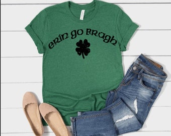 Erin Go Bragh Shirt - Etsy