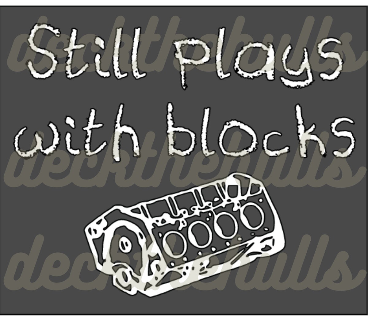 Still Plays With Blocks Funny Shirt - Etsy Canada