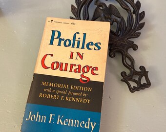 Profiles in Courage, John F Kennedy, First Edition With Writing - Etsy