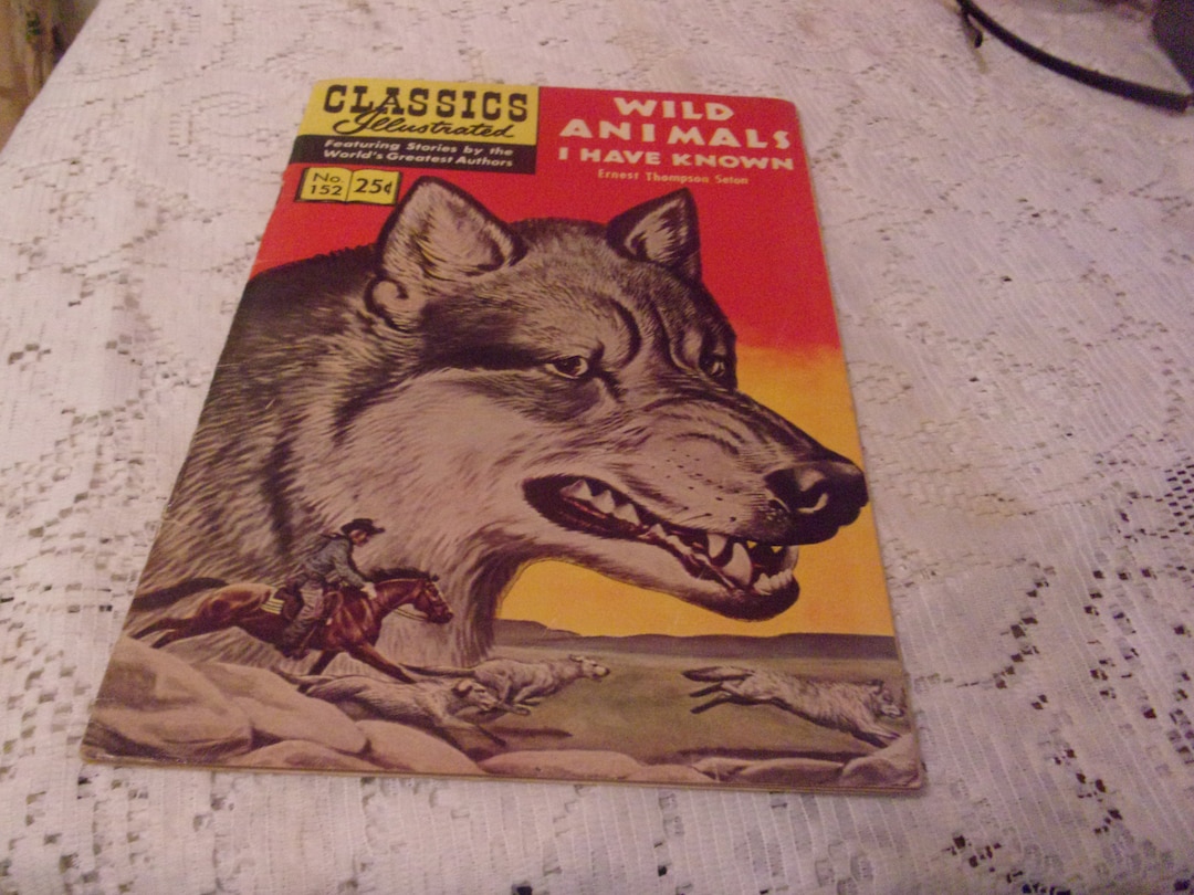 1969 Classics Illustrated Wild Animals I Have Known Comic Book #152 - Etsy