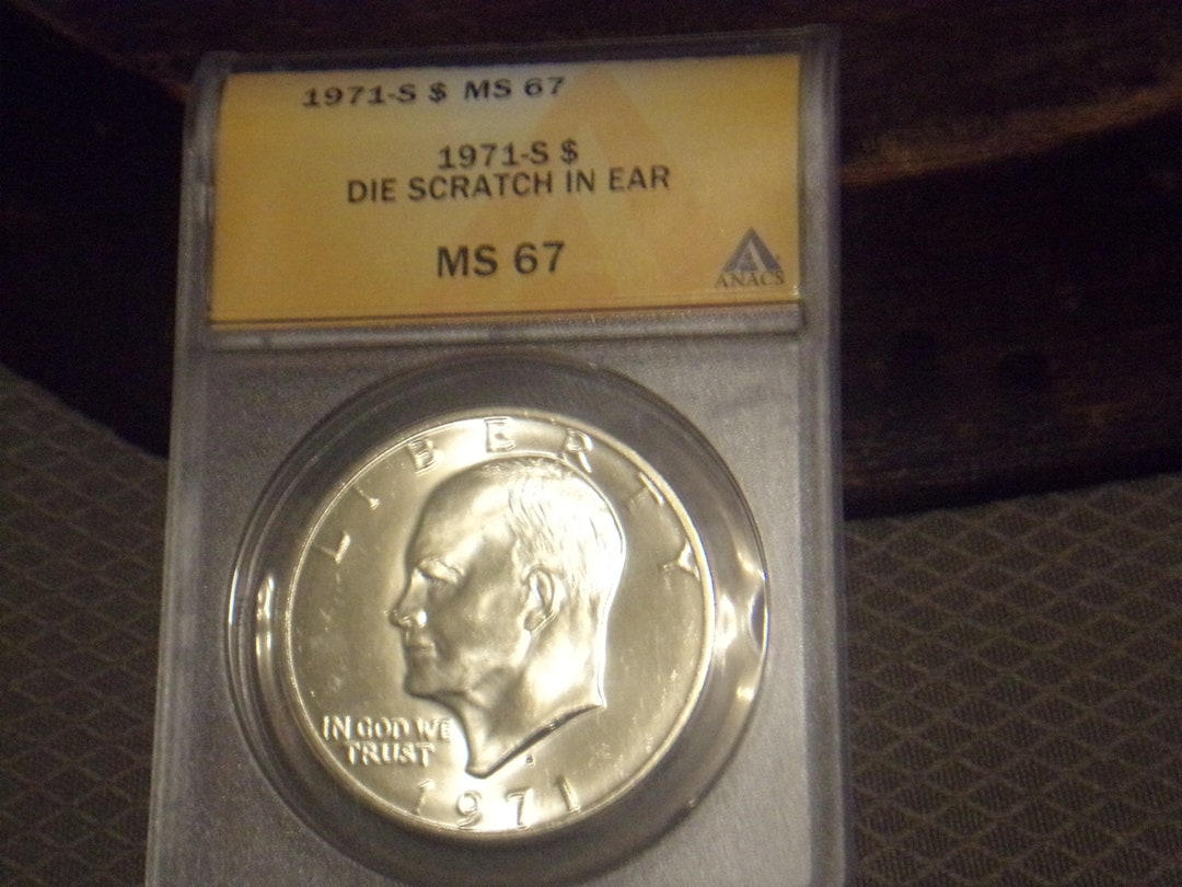 ANACS MS 67 1971-S Die Scratch in Ear IKE Dollar - Etsy
