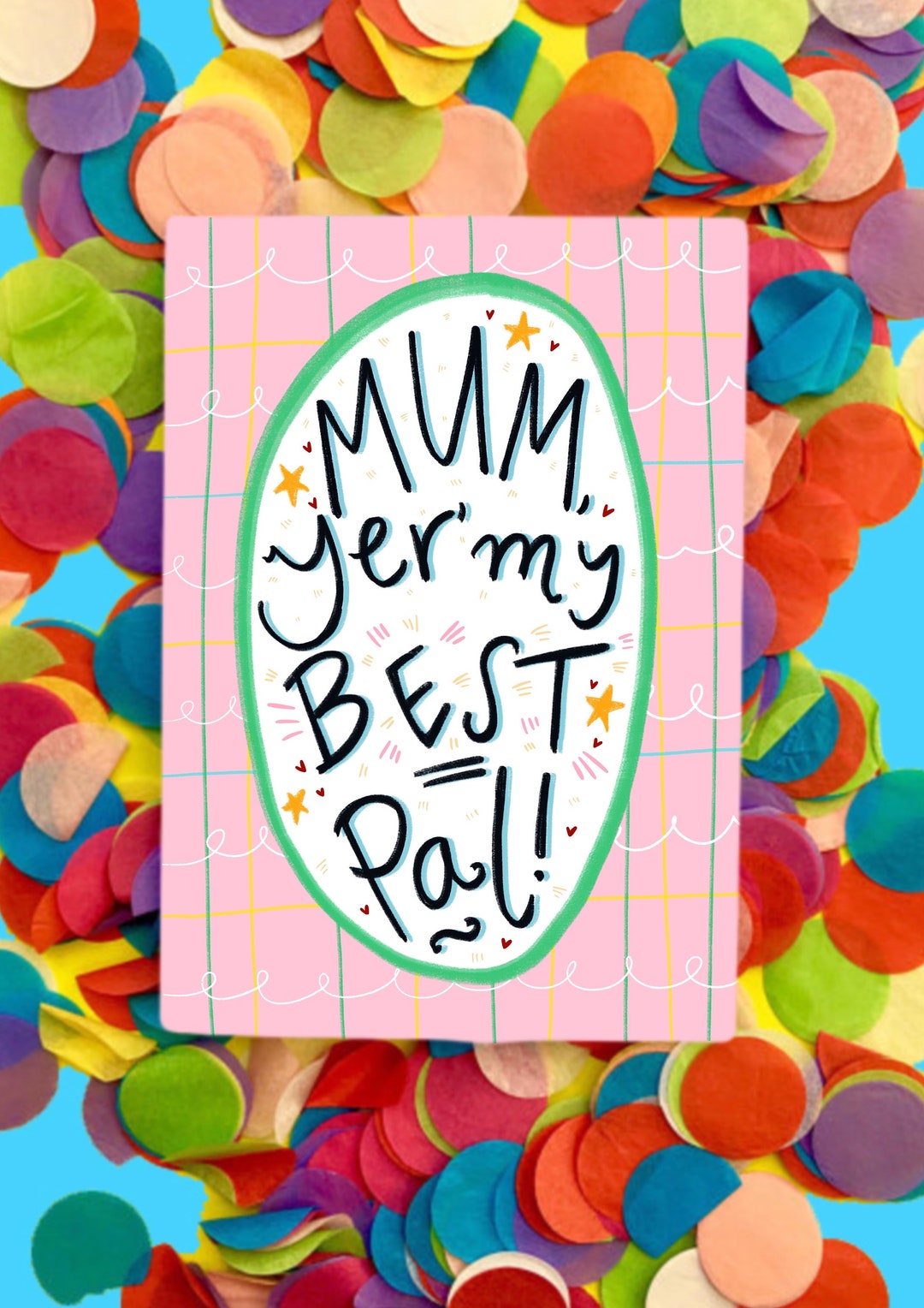 Mum, Yer’ My Best Pal! Greetings Card - Etsy