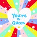 You're a QUEEN Greetings Card, Quirky Fun Galentines and Valentines ...