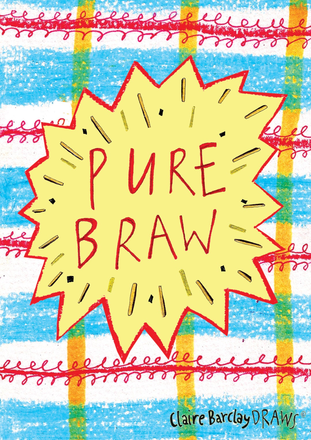 PURE BRAW Typography Illustration Print, Quirky Scottish Slang Art ...