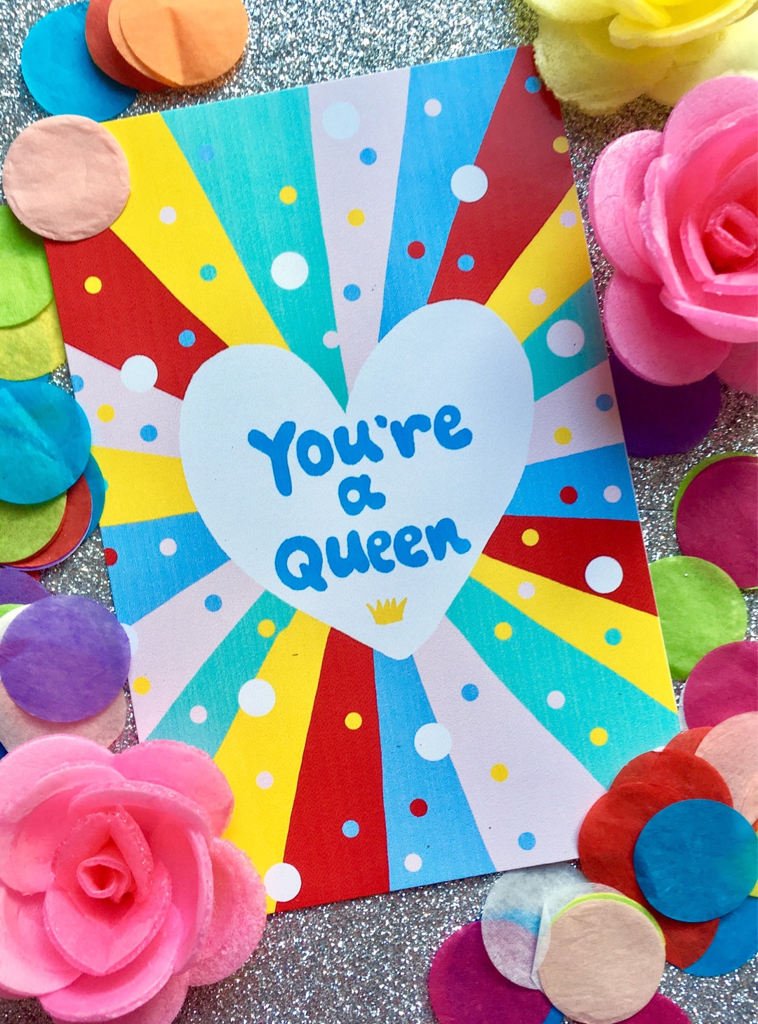 You're a QUEEN Greetings Card, Quirky Fun Galentines and Valentines ...