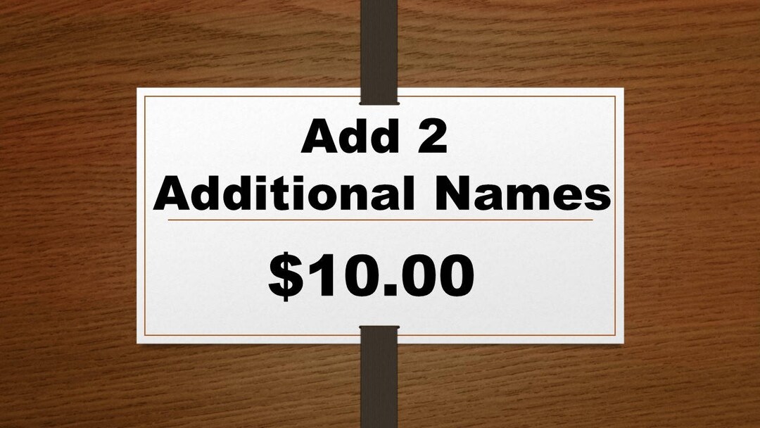 Upgrade Option Add an 2 Additional Names Add Middle and Last Name to ...