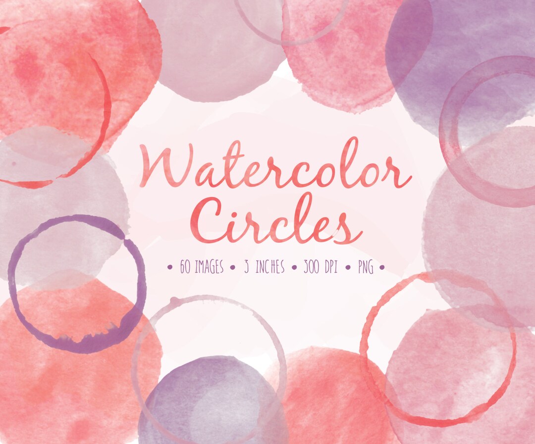 Watercolor Circles Clip Art. Hand Painted Bubbles. Hand Drawn Clipart ...
