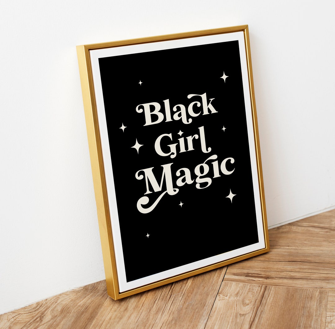 Black Girl Magic Poster 11x14 - Etsy