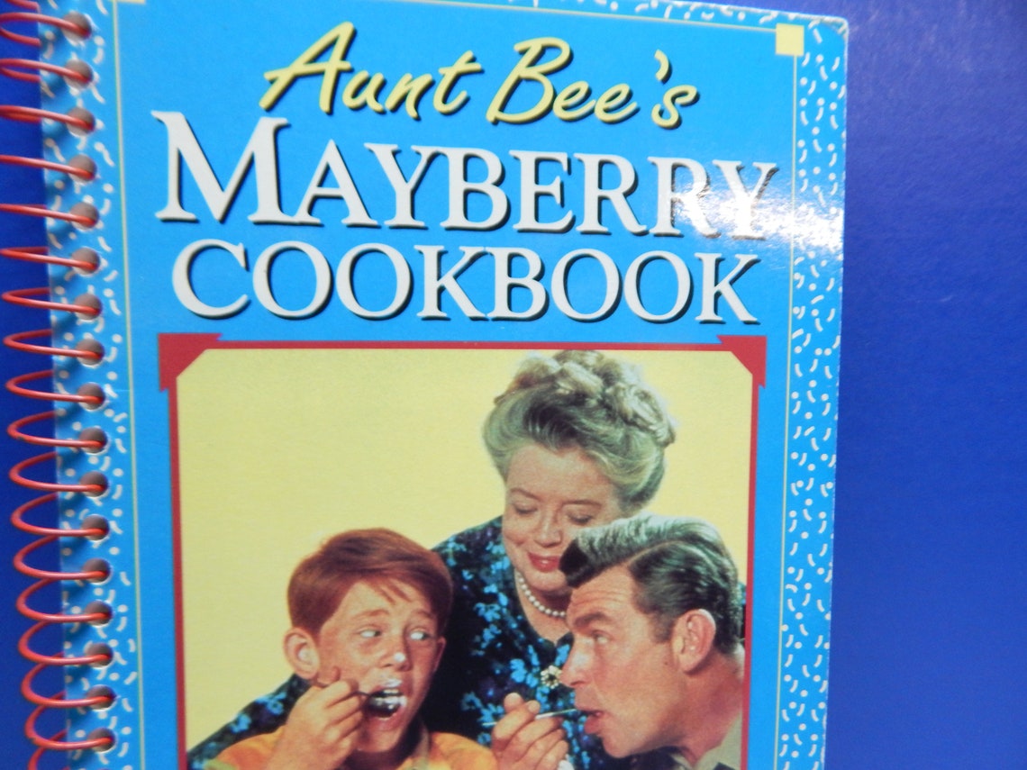 Aunt Bee's Mayberry Cookbook Spiral Bound Paper Back 1991 | Etsy