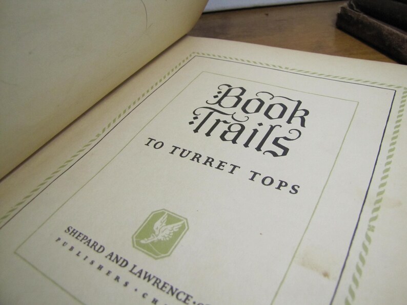 Vintage Book - Book Trails - to Turret Tops - Copyright 1928 - Etsy