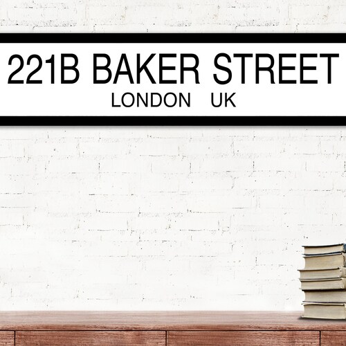 Sherlock Holmes Home Address Sign 221B Baker St. - Etsy