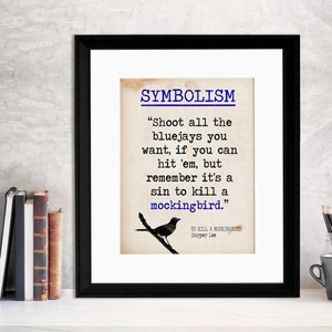 To Kill a Mockingbird Symbolism Quote, Educational Art Print Featuring ...