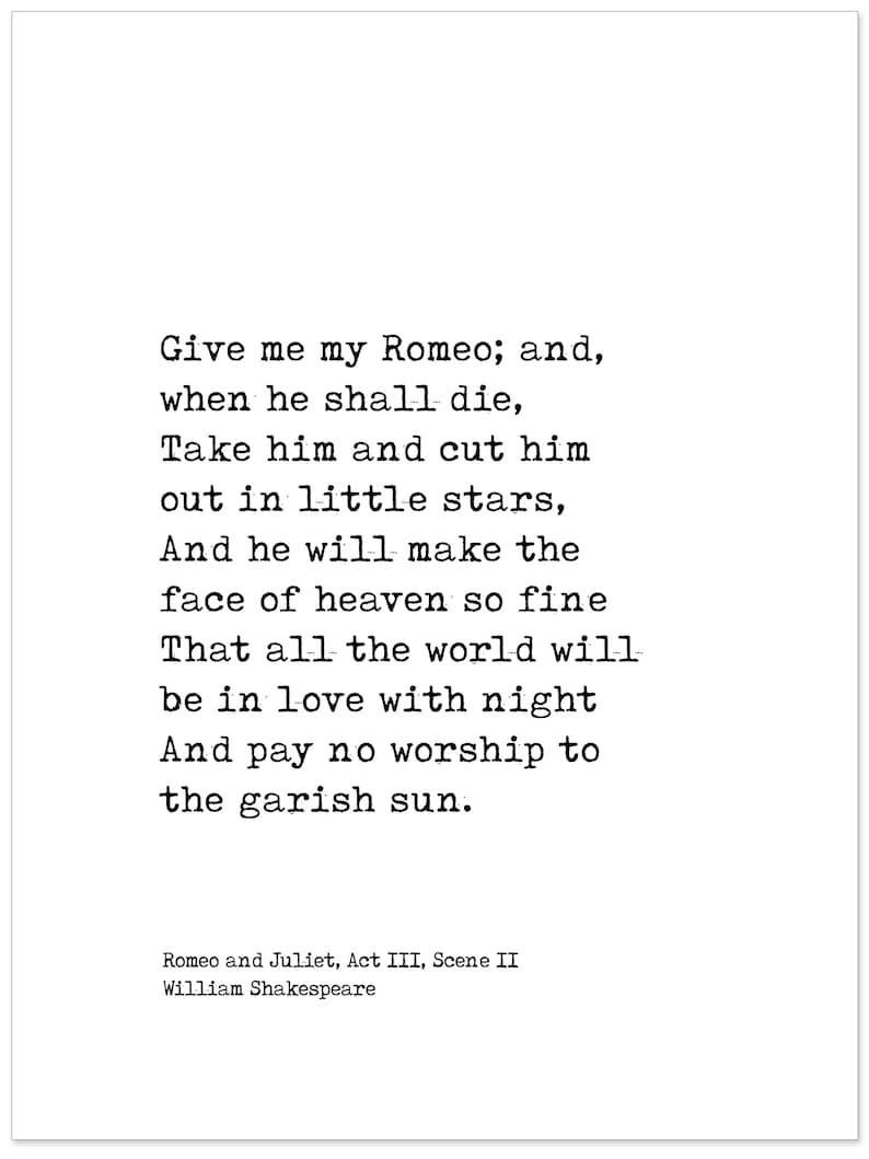 Romeo and Juliet Quote Print. Give Me My Romeo Fine Art Paper - Etsy