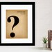 Question Mark, Writing, Punctuation and Grammar Art Print. Fine Art ...