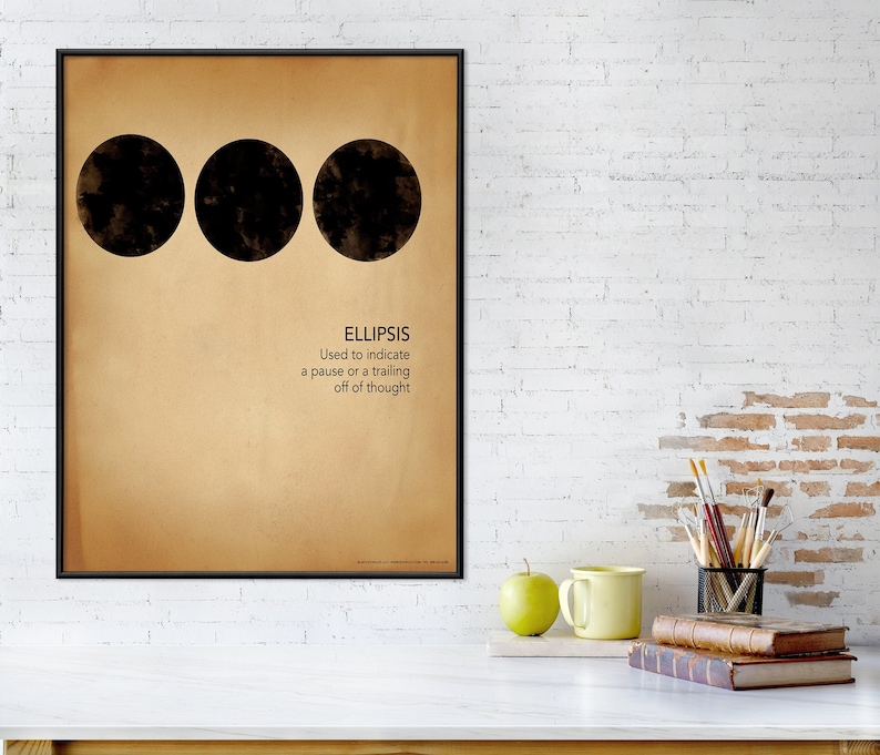 Ellipsis, Writing, Punctuation and Grammar Art Print. Fine Art Paper ...