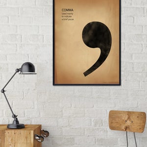 Comma, Writing, Punctuation and Grammar Art Print. Fine Art Paper ...