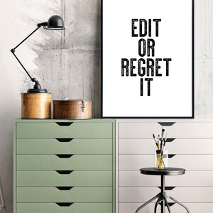 Edit or Regret It- Letter Press Style Inspirational Quote Print. Fine ...