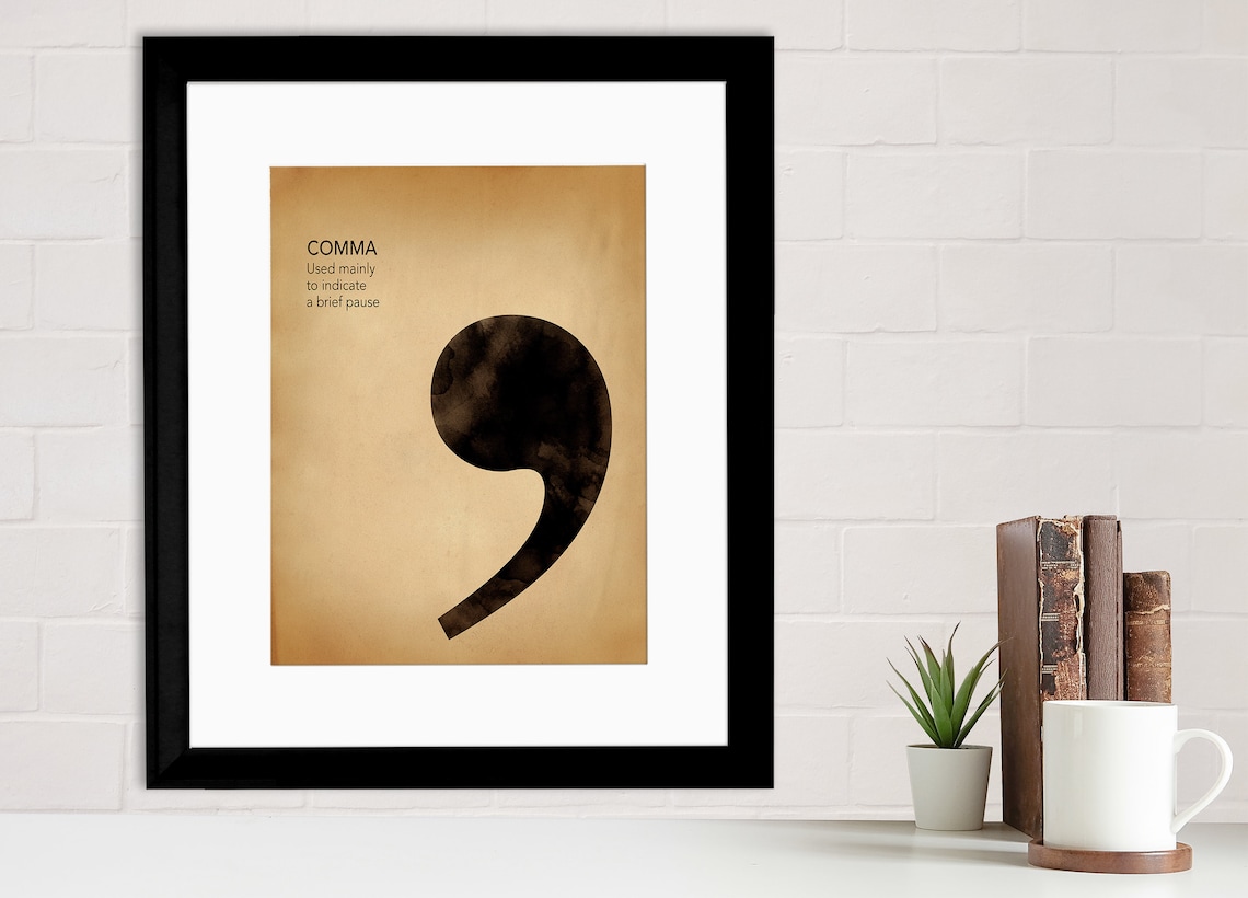 Comma Writing Punctuation and Grammar Art Print. Fine Art | Etsy