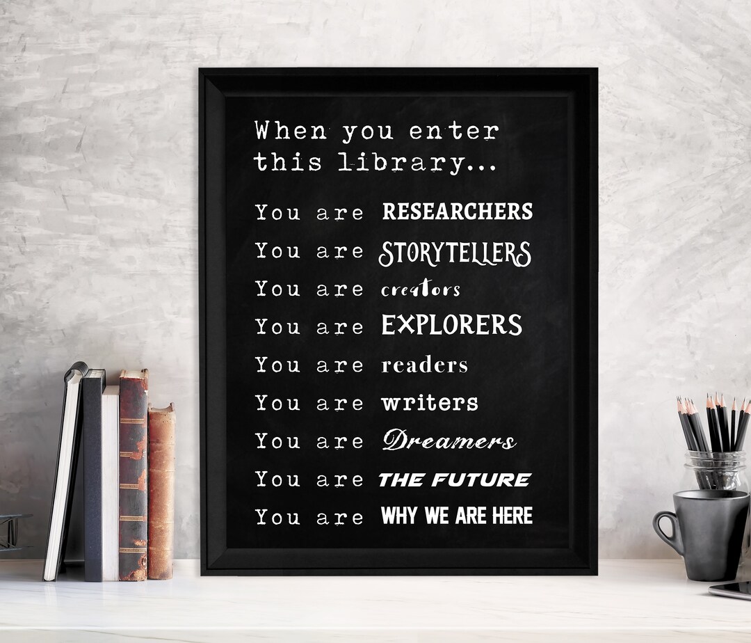 When You Enter This Library Print. Motivational and Inspirational Fine ...