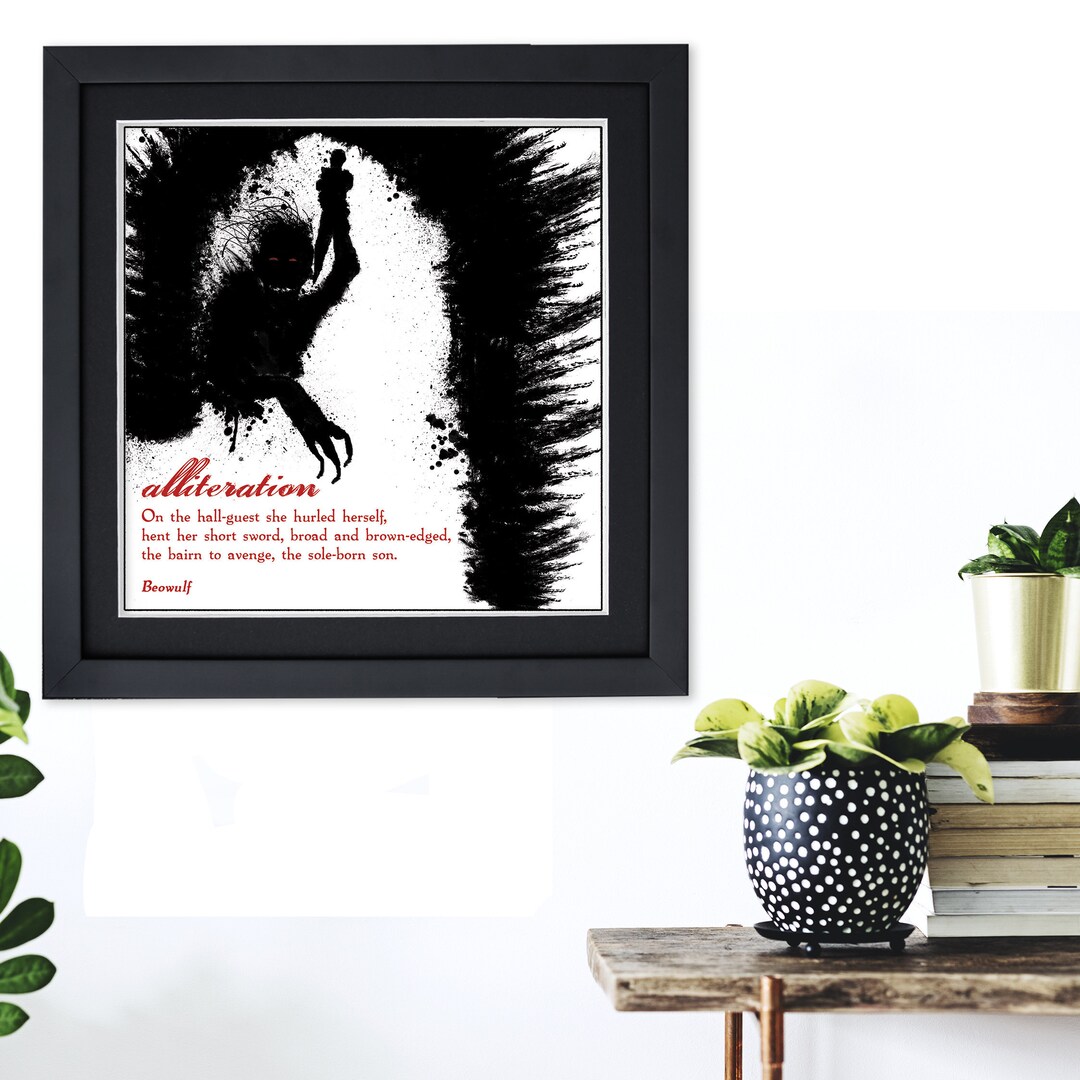 Literary Term, Alliteration, Beowulf Black and White Quote Poster ...
