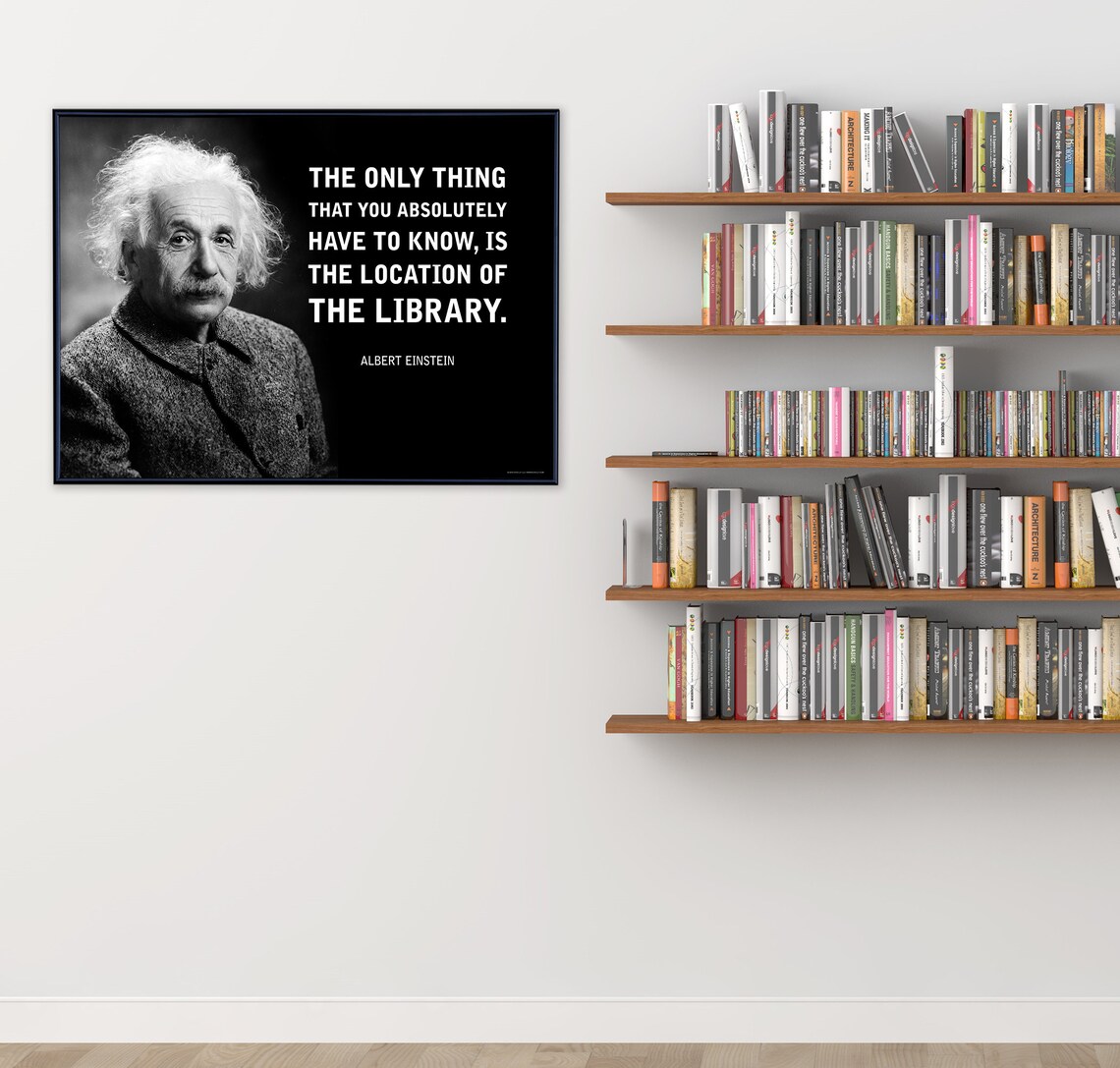 Location of the Library Albert Einstein Quote Fine Art Print. Multiple ...