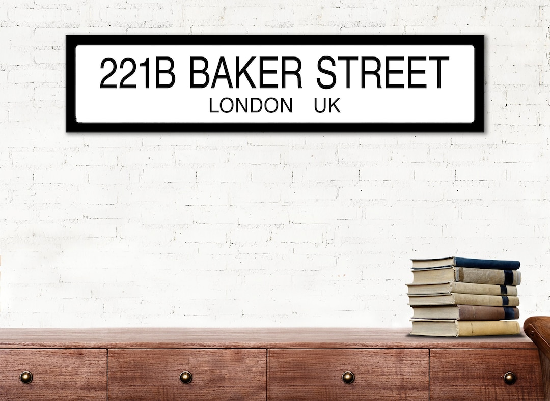 Sherlock Holmes 221B Baker Street Literary Street Sign. Fine Art Paper ...