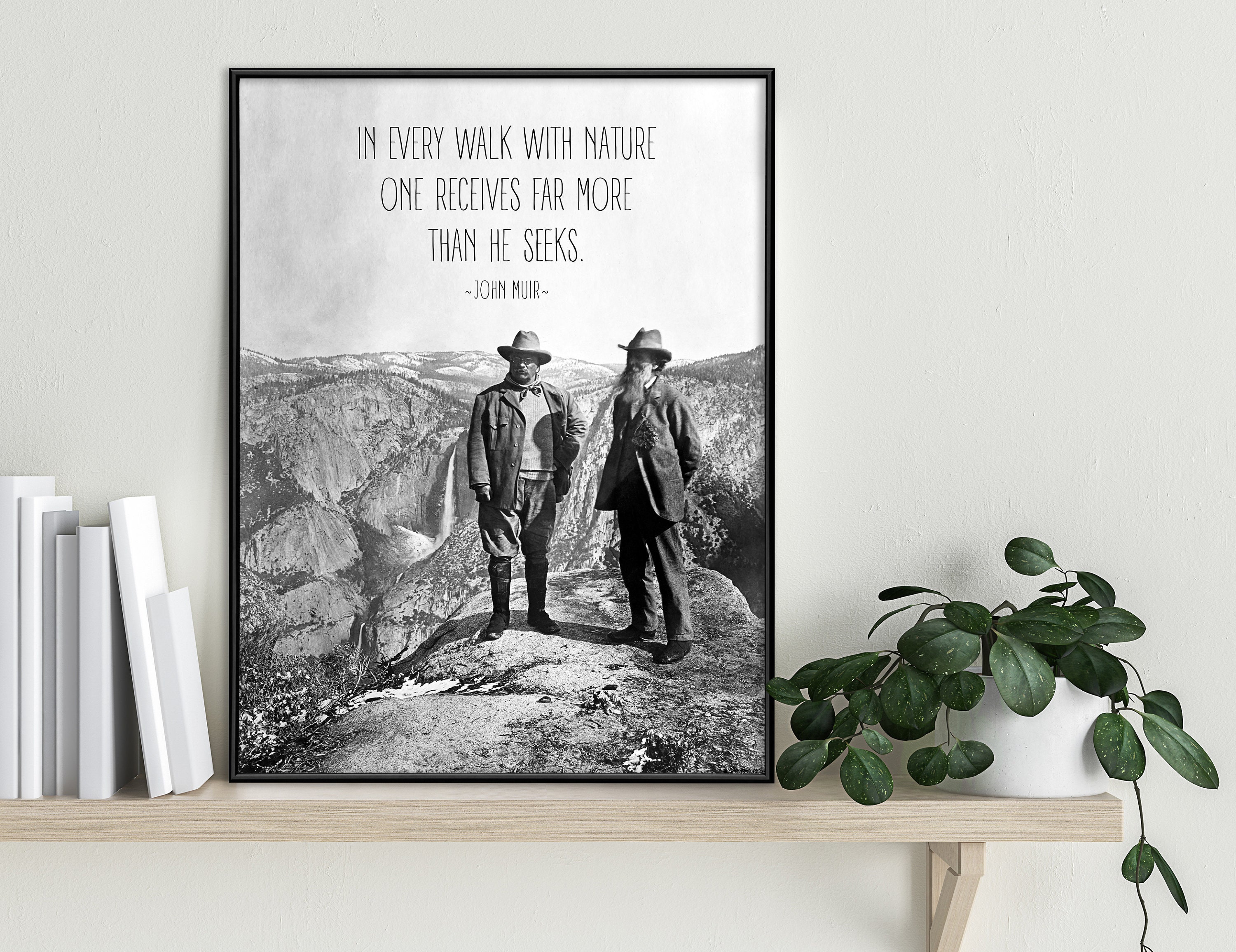 In Every Walk With Nature John Muir Inspirational Quote Print. Fine Art ...