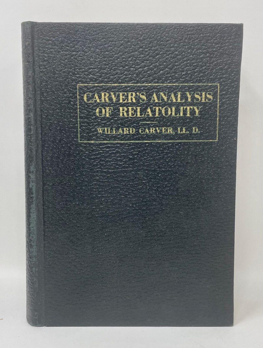 1940 Carver's Analysis of Relatolity as Applied to Phychology by ...