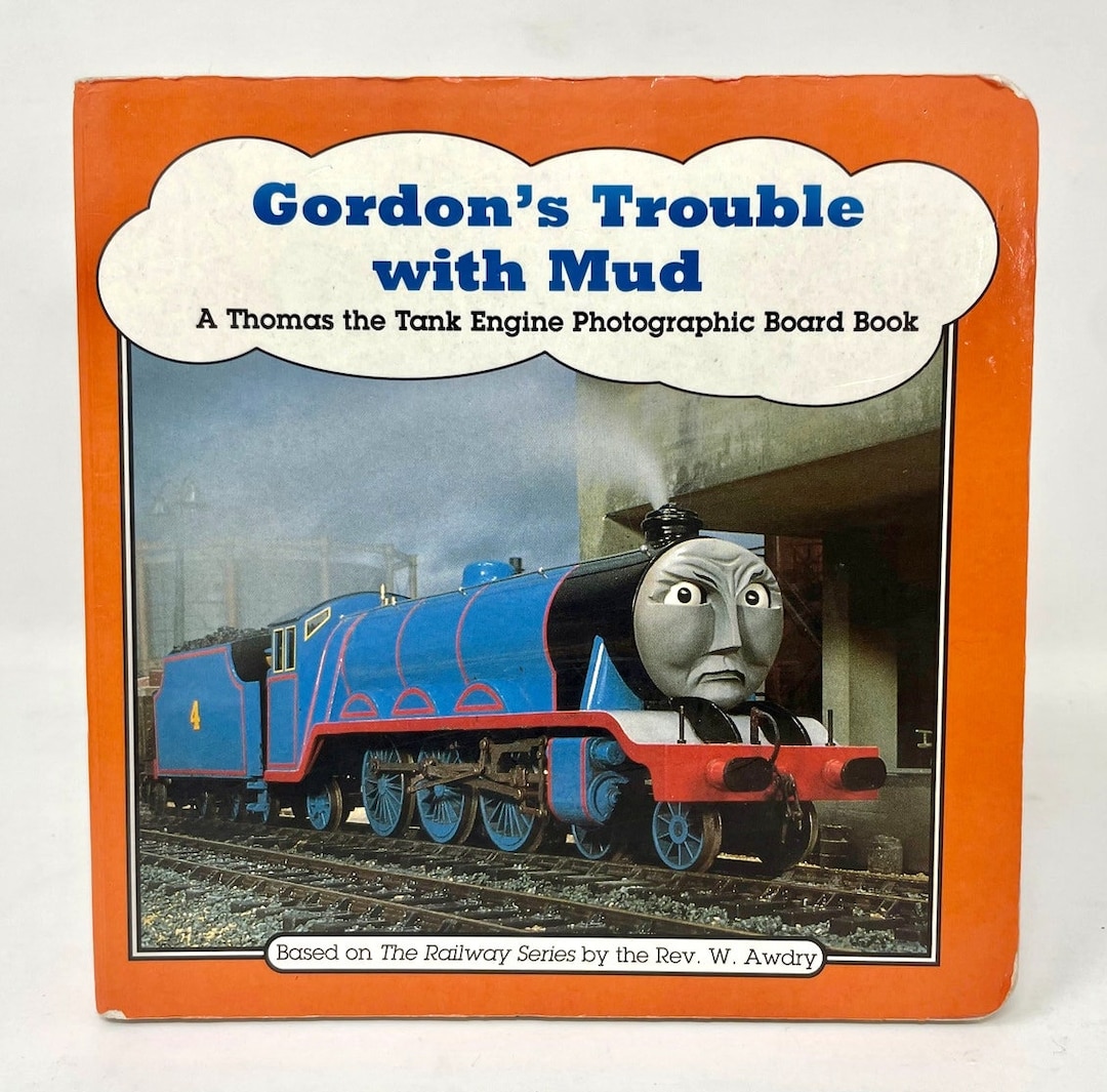 Gordon's Trouble With Mud Thomas the Tank Board Book 1994, 1st American ...