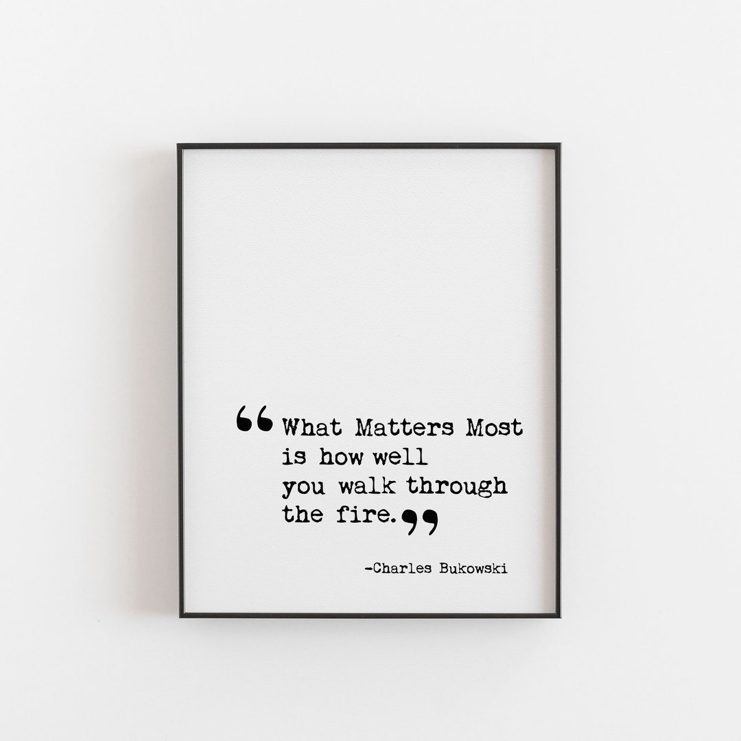 Charles Bukowski Print / Bukowski Quote / Large Sizes / Motivational ...