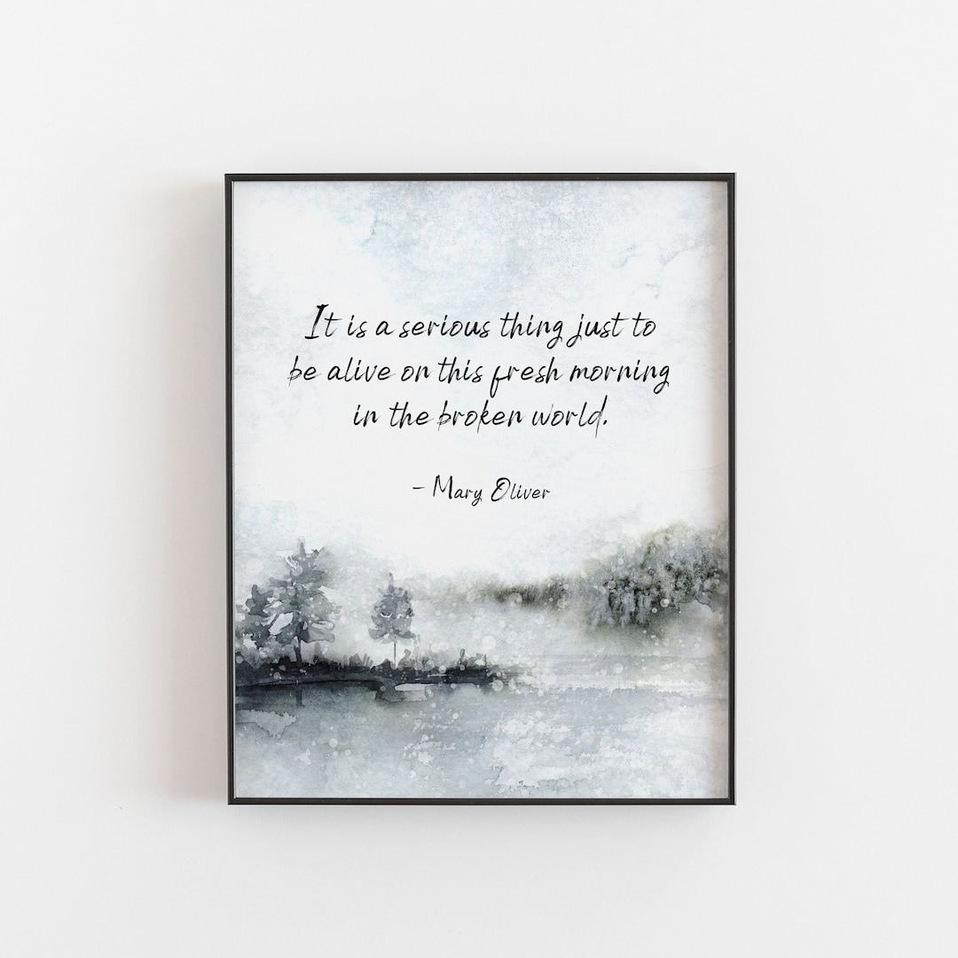 Mary Oliver Quote Print / Invitation/ Poetry Wall Art / Physical Print ...