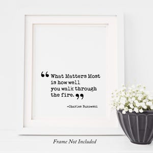 Charles Bukowski Print / Bukowski Quote / Large Sizes / Motivational ...