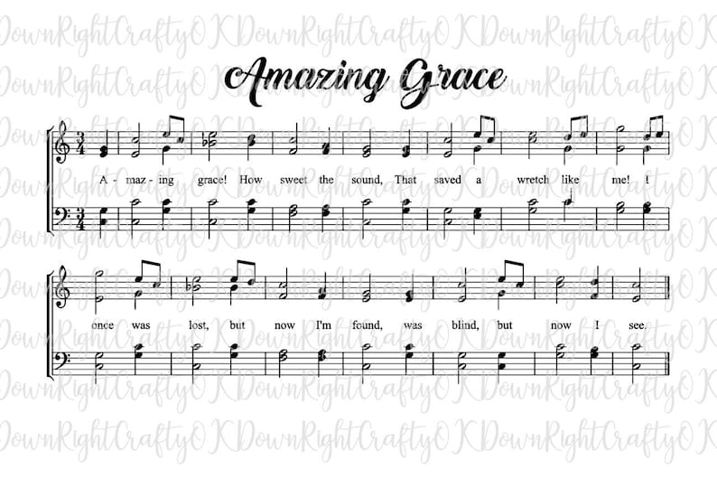 Amazing Grace How Sweet the Sound, Sheet Music SVG, Musical Digital ...