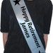 Personalised Retirement Sash Funny Accessory Party Pension Leaving Gift ...