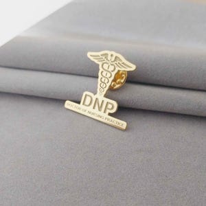 DNP Lapel Pin, Doctor of Nursing Practice Lapel Pin, Custom Nursing School Graduate Pin With ...