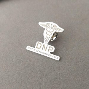 DNP Lapel Pin, Doctor of Nursing Practice Lapel Pin, Custom Nursing School Graduate Pin With ...