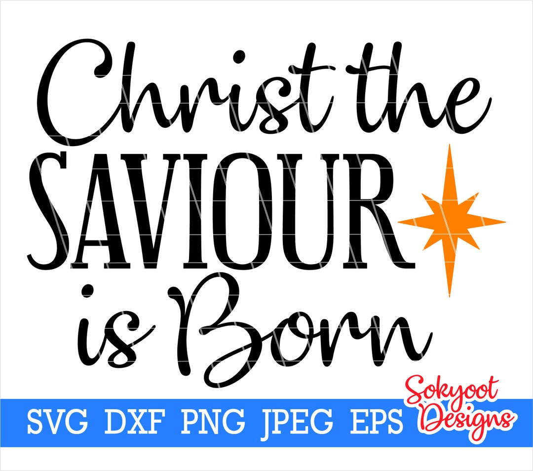 Christ the Savior is Born . Christian Christmas - Instant Digital ...