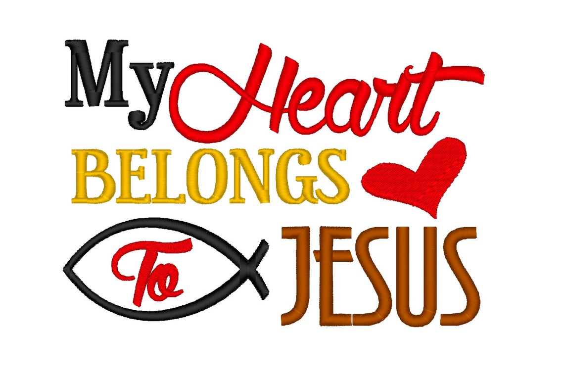 My heart belongs to Jesus. Instant Download Machine Embroidery | Etsy
